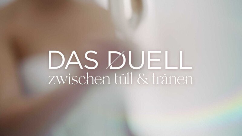 Das Duell – Zwischen Tüll und Tränen Staffel 4 Episodenguide ...