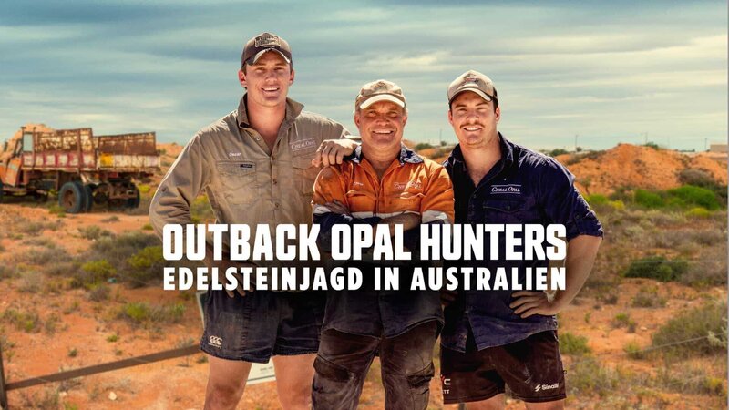 Outback Opal Hunters S05E05: Ein Schritt vor, zwei zurück (Trouble ...