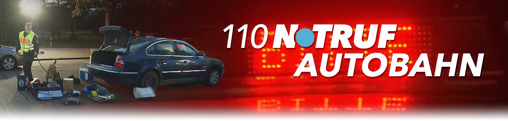 110 Notruf Autobahn! S01E01: Mit Herz & Handschellen – fernsehserien.de