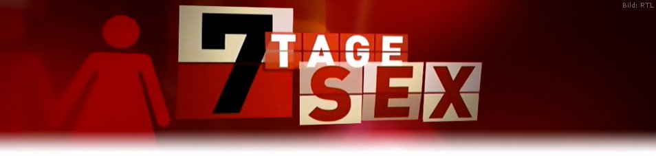 7 Tage Sex Fernsehserien de 7 Tage Sex Fernsehserien de