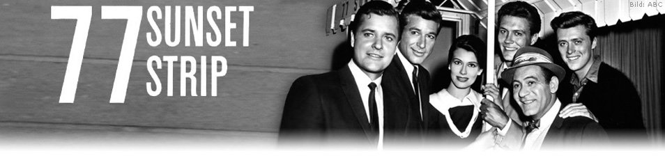 77 Sunset Strip – fernsehserien.de