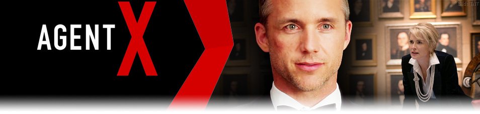 Agent X – fernsehserien.de