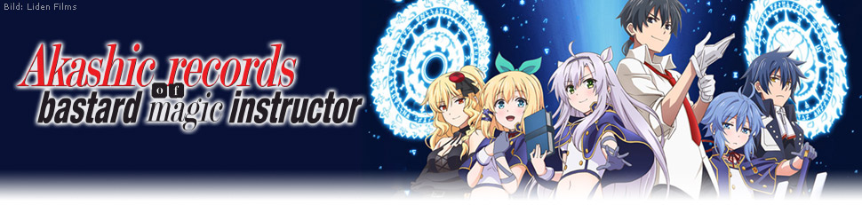 Akashic Records of Bastard Magic Instructor Cast & Crew – fernsehserien.de