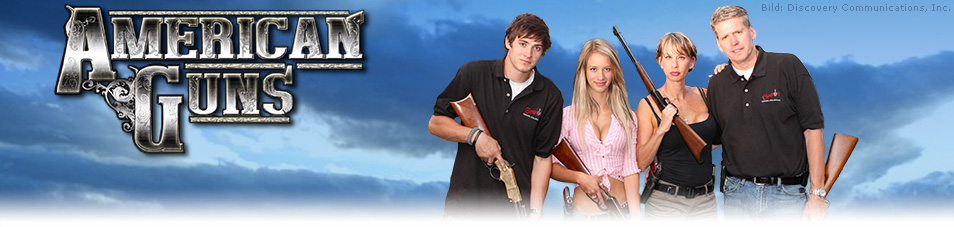 American Guns – fernsehserien.de