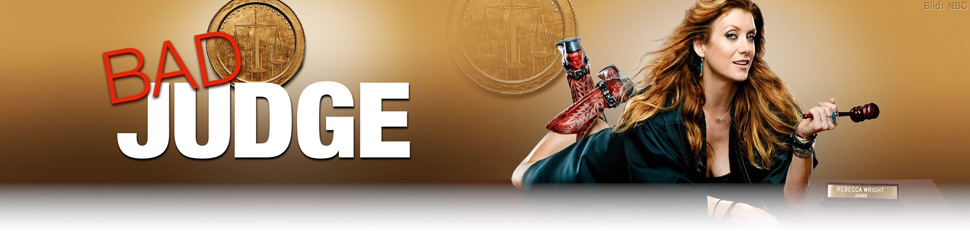 Bad Judge Episodenguide – fernsehserien.de