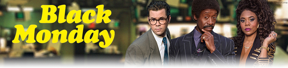 Black Monday – fernsehserien.de