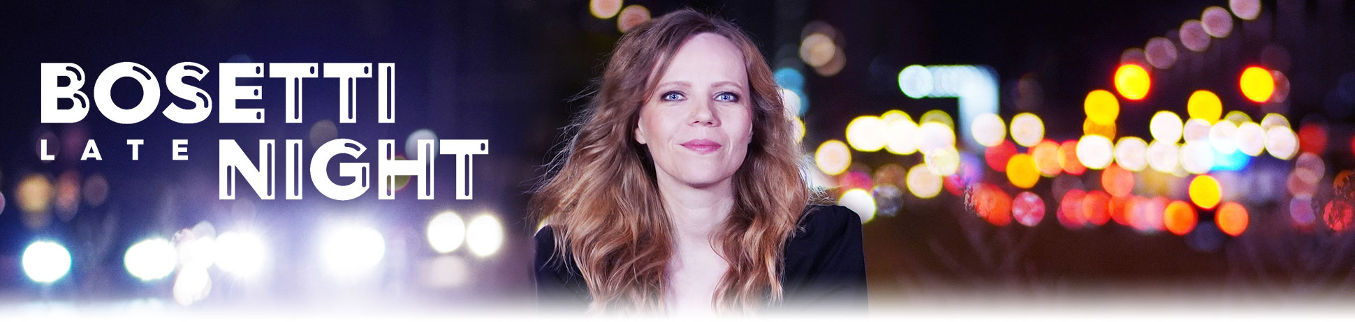 Bosetti Late Night – fernsehserien.de