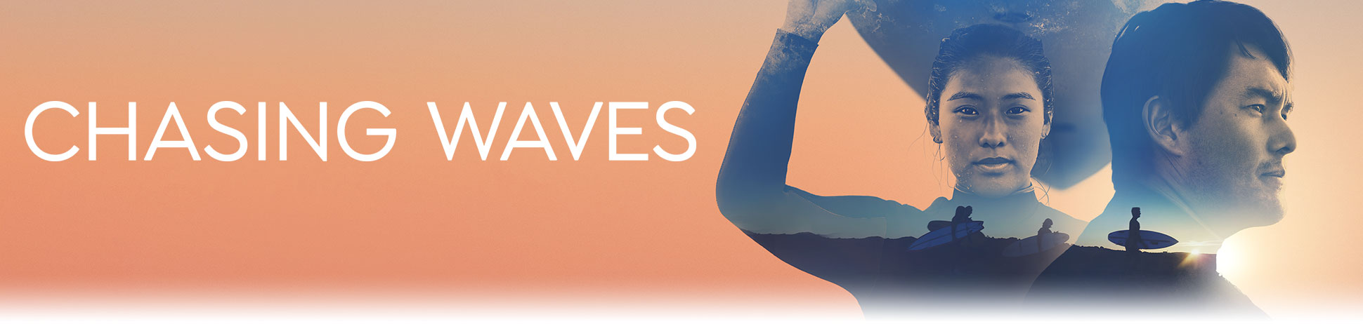 Chasing Waves – fernsehserien.de