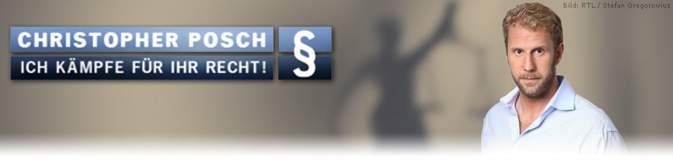 Christopher Posch – Ich kämpfe für Ihr Recht! – fernsehserien.de