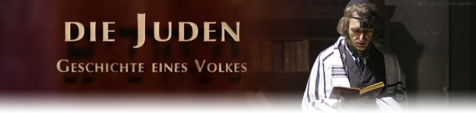 Die Juden – Geschichte eines Volkes – fernsehserien.de