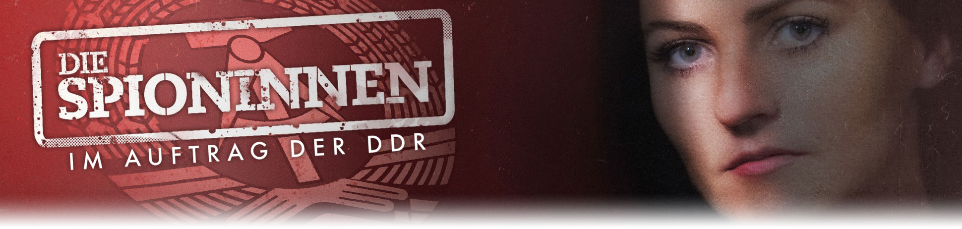 Die Spioninnen – Im Auftrag der DDR – fernsehserien.de