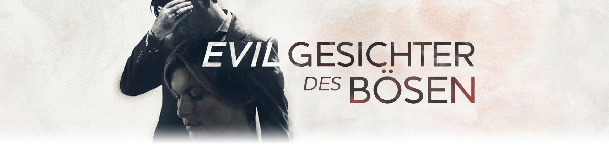 Evil – Gesichter des Bösen: Alle Sendetermine auf Tele 5 seit 2025 ...