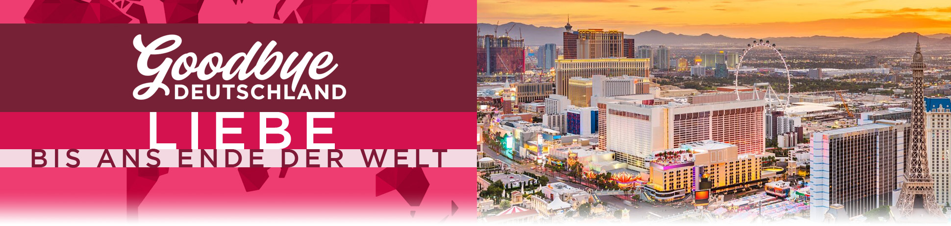 Goodbye Deutschland! Liebe bis ans Ende der Welt – fernsehserien.de