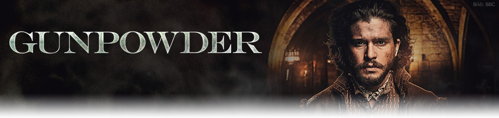 Gunpowder – fernsehserien.de