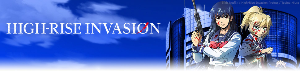 High-Rise Invasion Episodenguide – fernsehserien.de