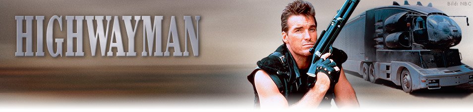 Highwayman – fernsehserien.de