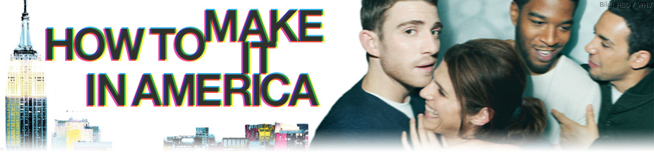 How to Make It in America – fernsehserien.de