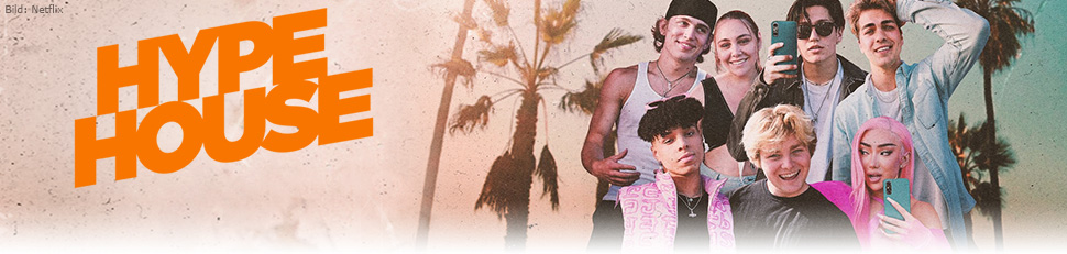Hype House – fernsehserien.de