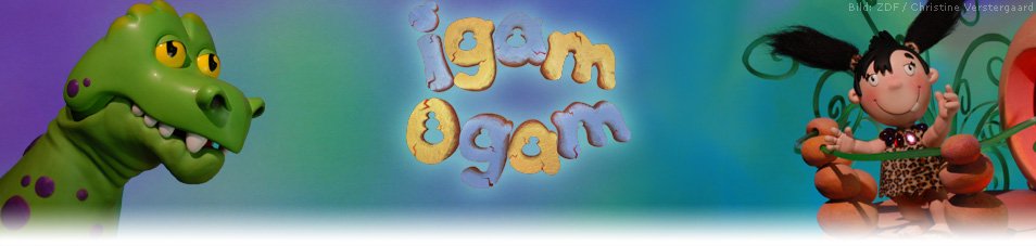 Igam Ogam – fernsehserien.de