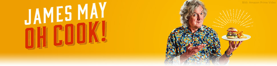 James May: Oh Cook! Staffel 2 Episodenguide – fernsehserien.de