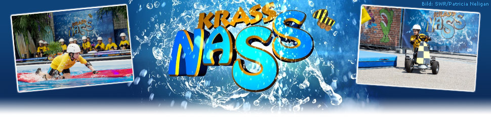 krass nass! – fernsehserien.de