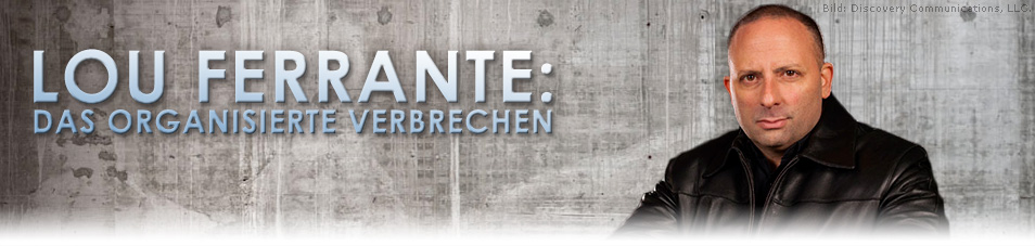 Lou Ferrante: Das organisierte Verbrechen – fernsehserien.de