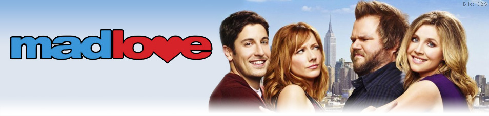 Mad Love – fernsehserien.de