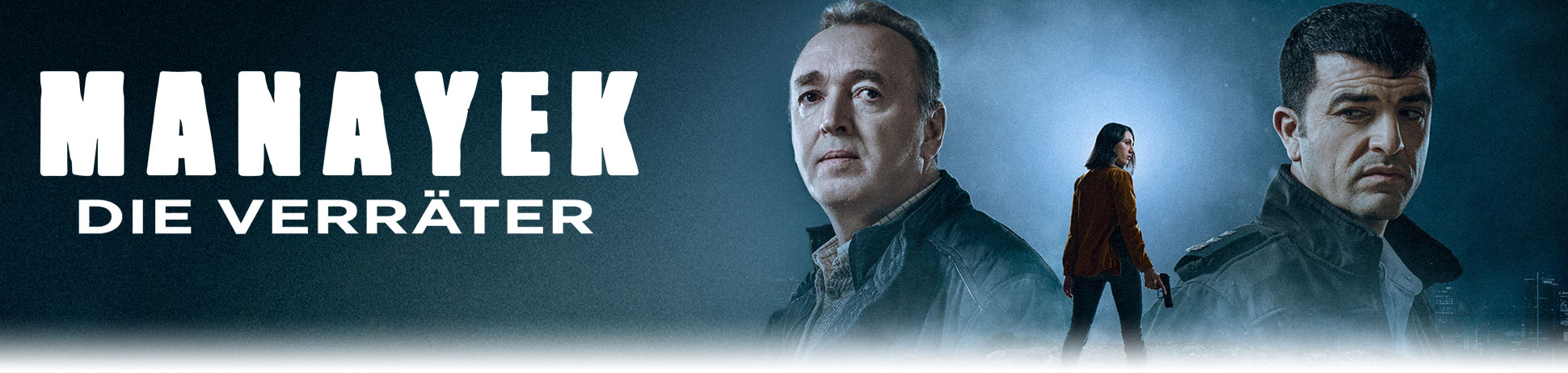 Manayek – Die Verräter – fernsehserien.de