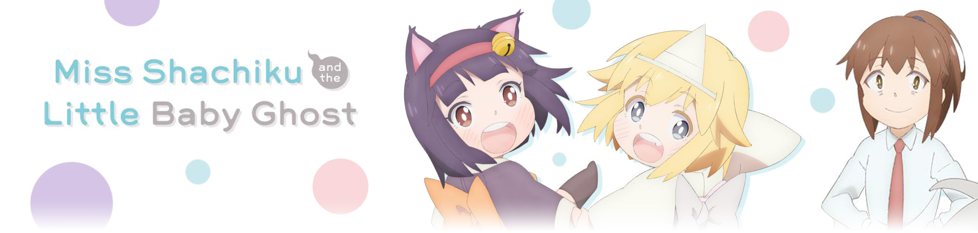 Miss Shachiku and the Little Baby Ghost – fernsehserien.de