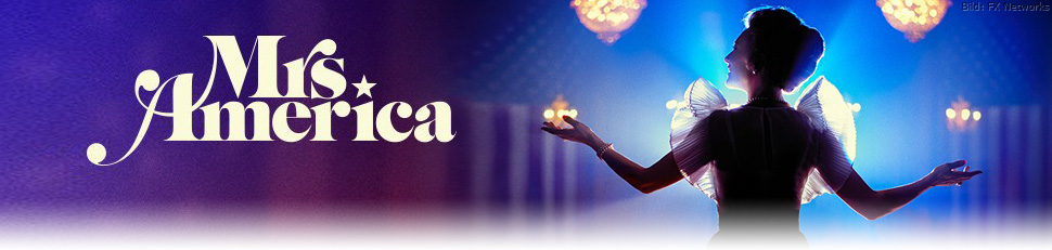 Mrs. America Streaming (Disney+) – fernsehserien.de