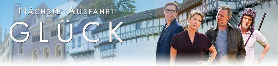 Nächste Ausfahrt Glück bei ZDF select streamen – fernsehserien.de