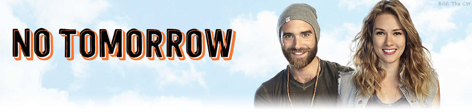 No Tomorrow – fernsehserien.de