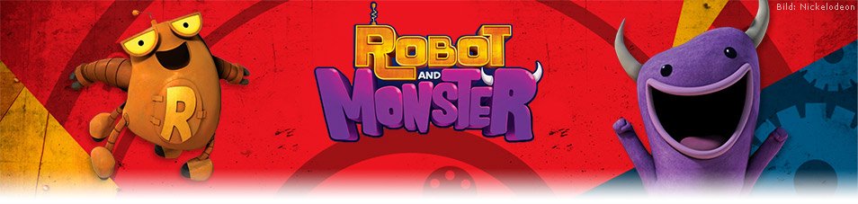 Robot and Monster – fernsehserien.de