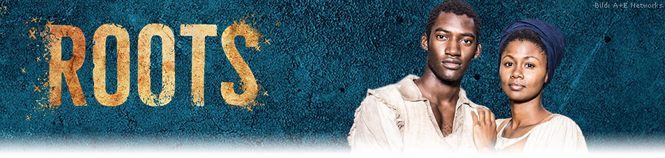 Roots (2016) – fernsehserien.de