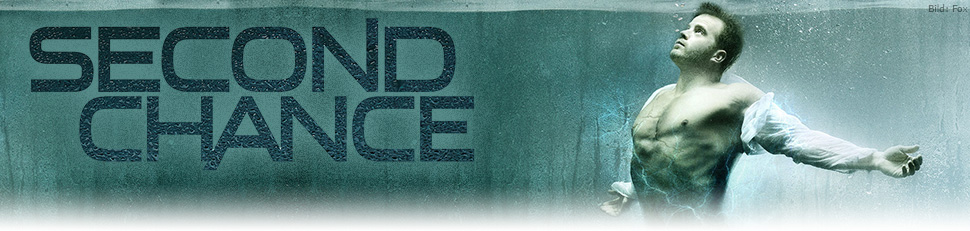 Second Chance (2016) – fernsehserien.de