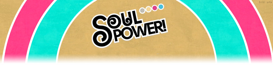 Soul Power! – fernsehserien.de