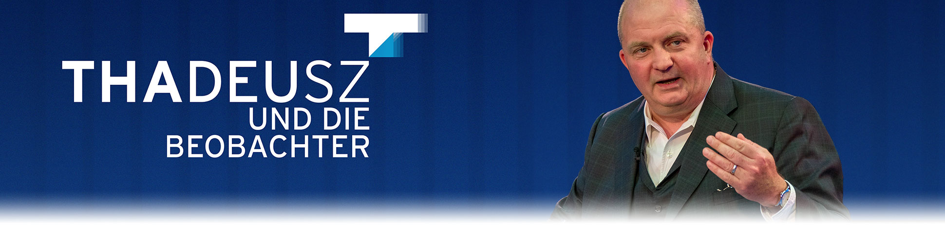 Thadeusz und die Beobachter Vom Gruppen-Selfie zur Männerfeindschaft ...
