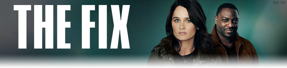 The Fix (ABC) – fernsehserien.de