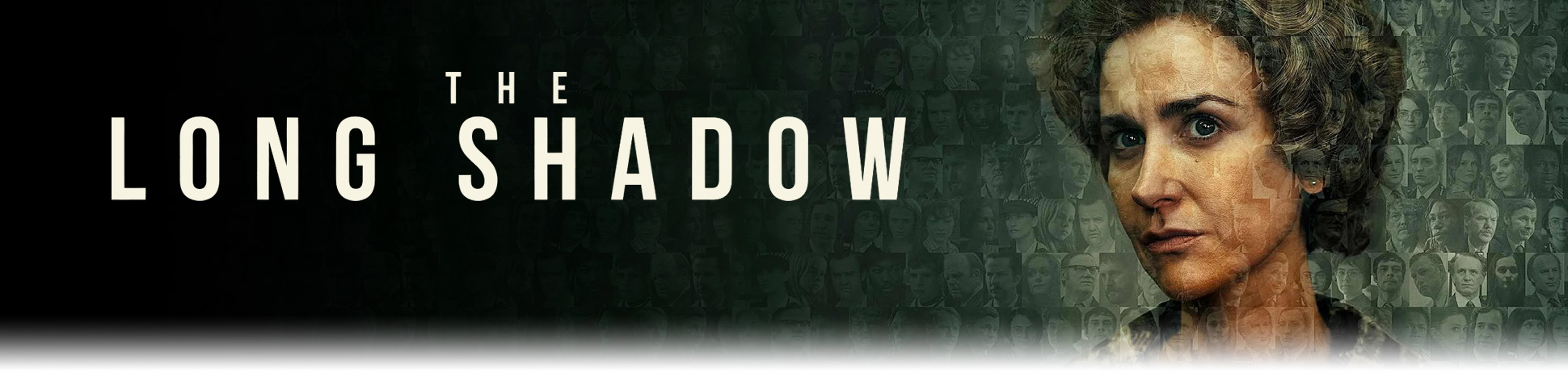 The Long Shadow – fernsehserien.de