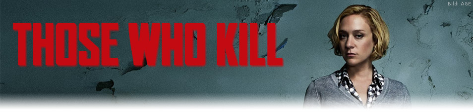 Those Who Kill – fernsehserien.de