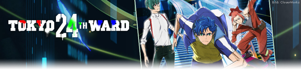 Tokyo 24th Ward – fernsehserien.de