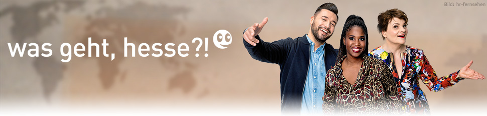Was geht Hesse?! – fernsehserien.de