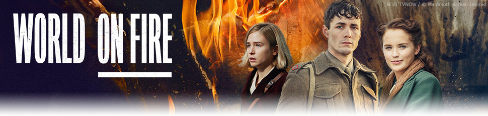 World on Fire – fernsehserien.de