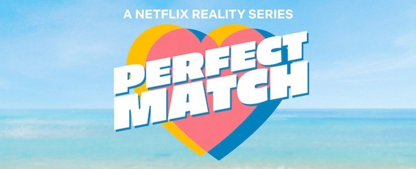 „Perfect Match“: Netflix bringt Stars von „Liebe macht blind“, „Too Hot ...