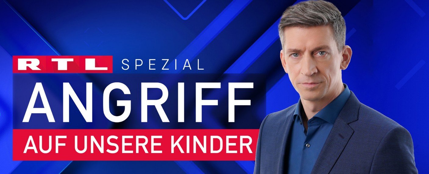 RTL-Programmänderung: Zweites Spezial zu „Angriff auf unsere Kinder ...