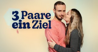 3 Paare, ein Ziel Episodenguide – fernsehserien.de